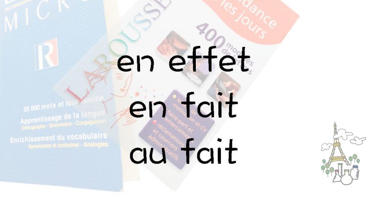 [法文筆記-易混淆詞] en effet、en fait、au fait - 想方涉法 - 量瓶外的天空 M-Y-Oceane